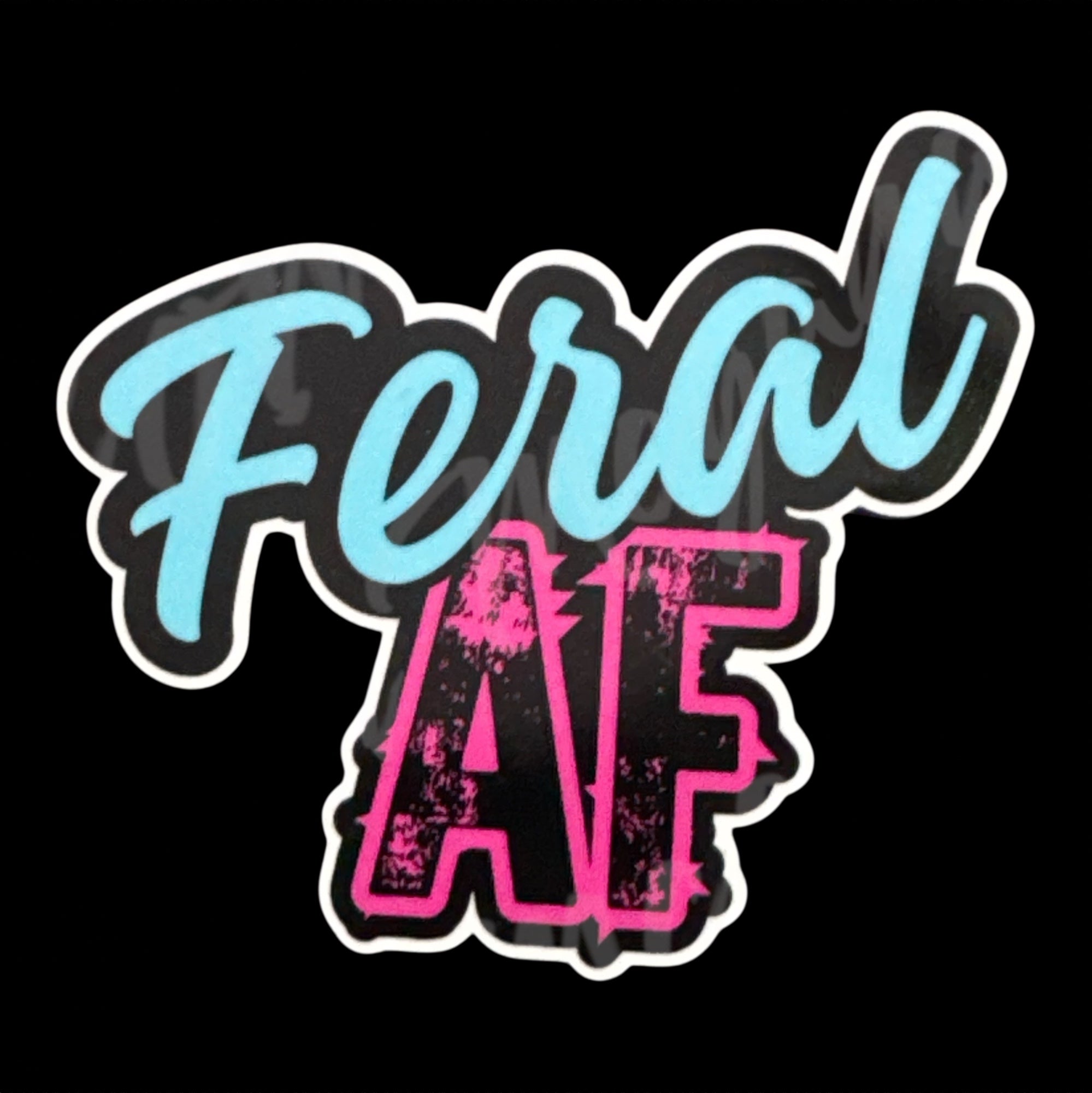 Feral AF Sticker #2 – Official Graeson Mcgaha Comedy Merch