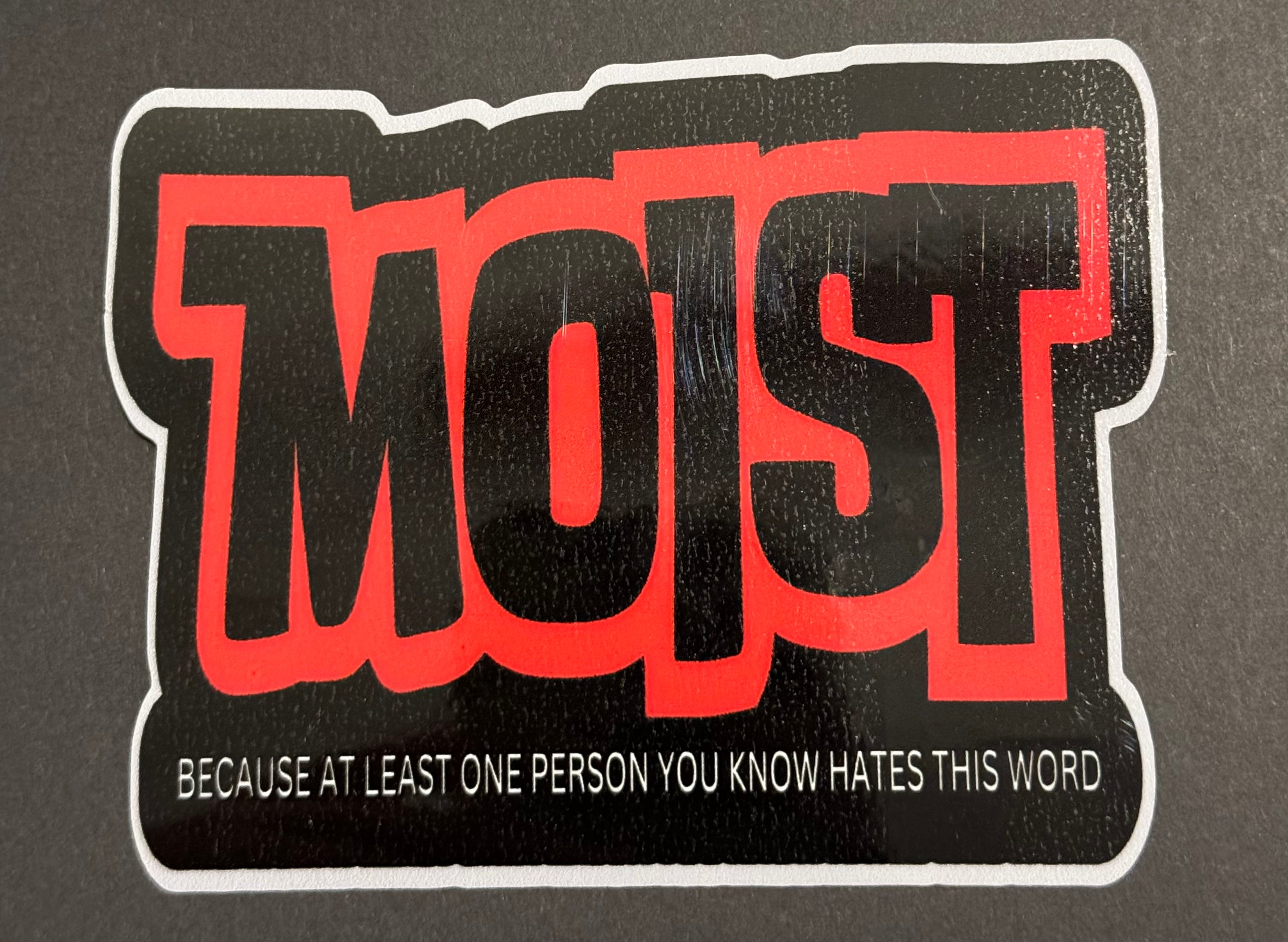 Moist Vinyl Sticker Decal 4x3.25 inches – Official Graeson Mcgaha ...