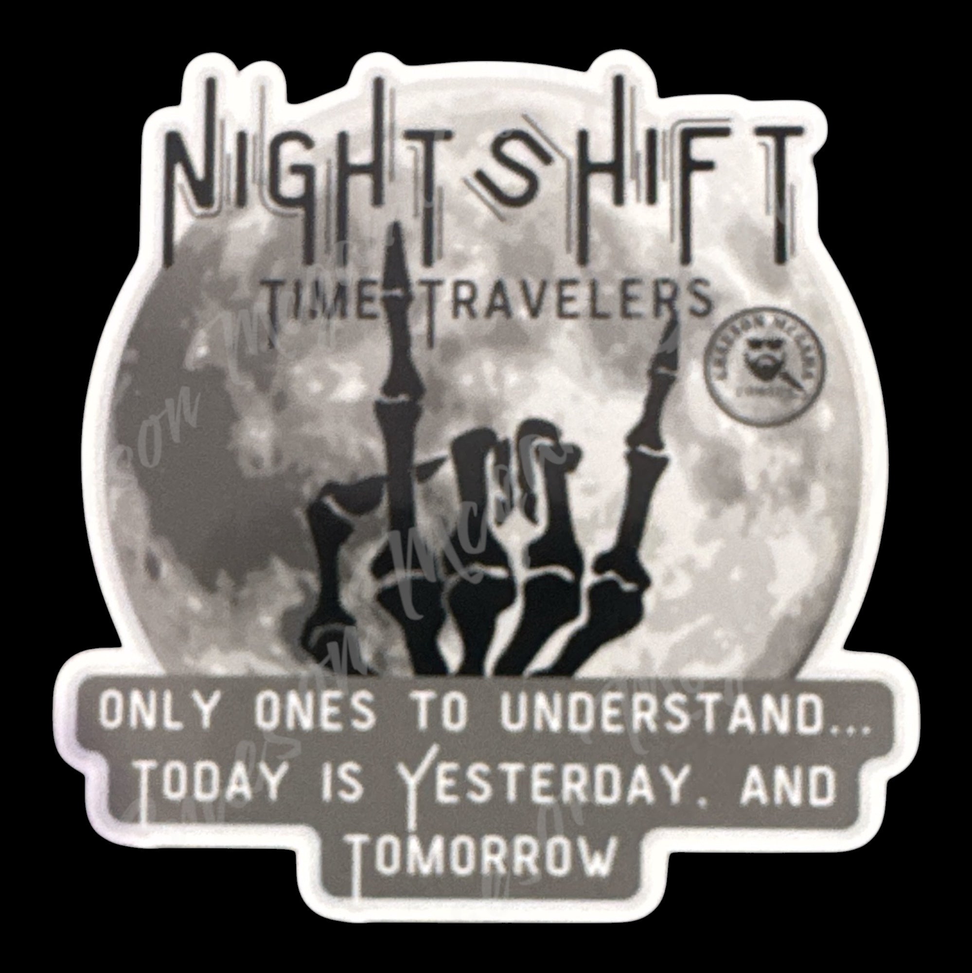 Night Shift Hand 3.25x3.25in Sticker #72 – Official Graeson Mcgaha ...