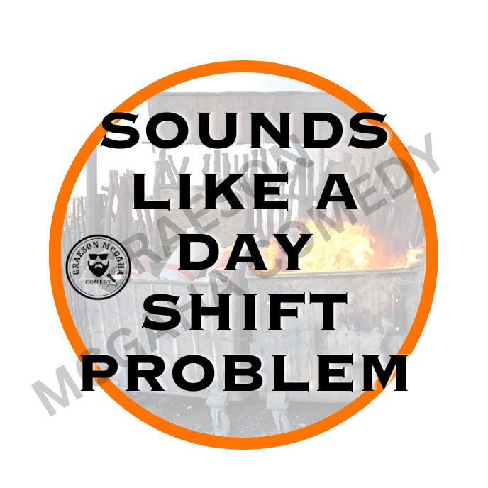 Nightshift sticker-DAYSHIFT PROBLEM 3"x3" Vinyl Sticker #59 – Official ...